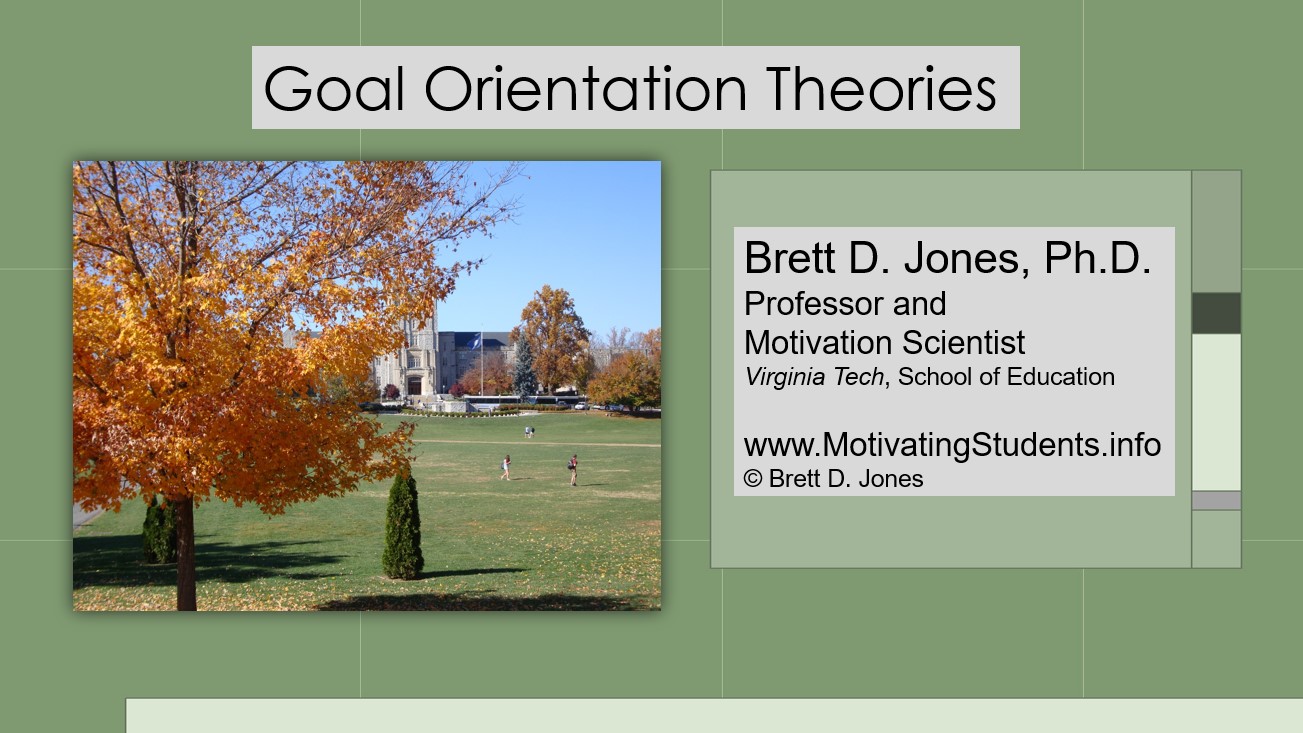 Theory: Goal Orientation - MUSIC Model of Motivation